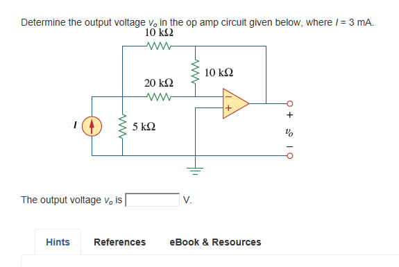 Solved Determine the output voltage v_0 in the op amp | Chegg.com