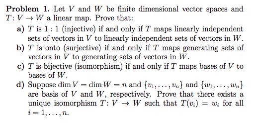 Solved Problem 1. Let V and W be finite dimensional vector | Chegg.com