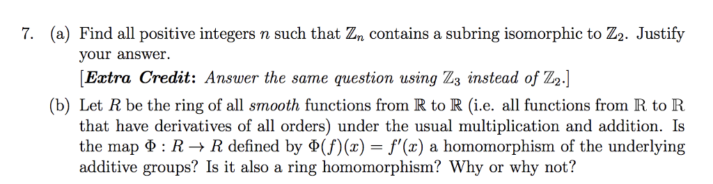 Solved 7. (a) Find all positive integers n such that Zn | Chegg.com