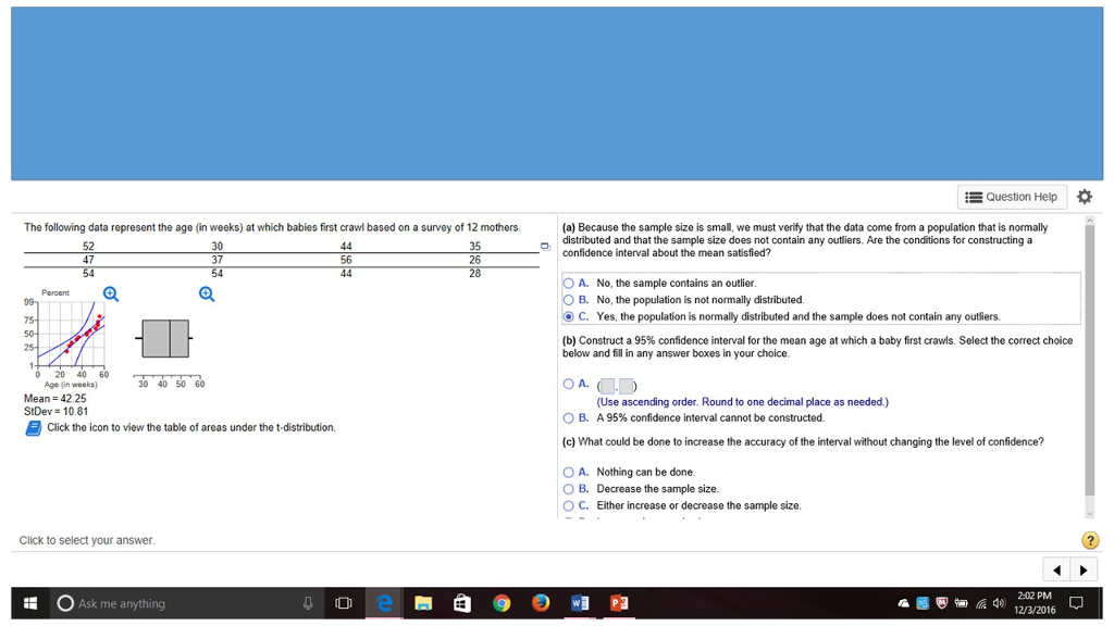Solved The following data represent the age (in weeks) at | Chegg.com