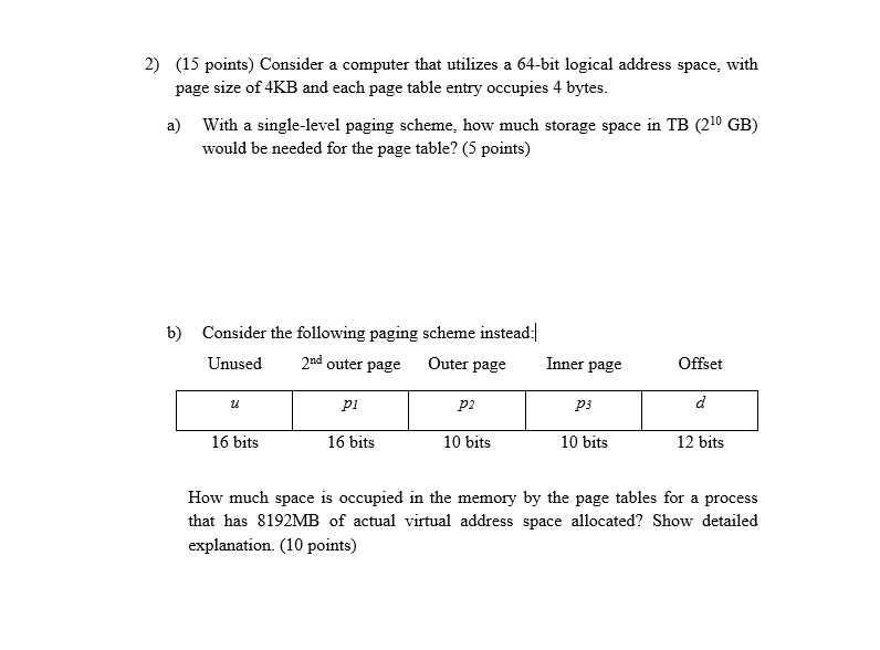 Consider A Computer That Utilizes A 64 Bit Logical