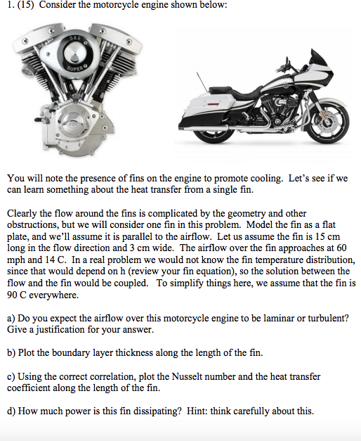 Consider the motorcycle engine shown below: You will | Chegg.com