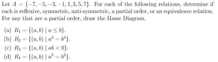 Solved Let A -7,-5,-3,-1,1,3,5,7). For each of the following | Chegg.com