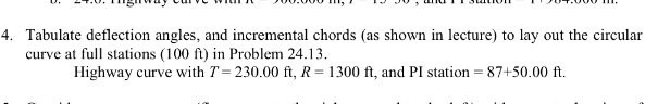 Solved Tabulate deflection angles, and incremental chords | Chegg.com