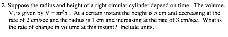 Solved Suppose the radius and height of a right circular | Chegg.com