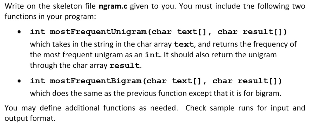 Solved Most Frequent Unigram, Bigram - C Code Skeleton | Chegg.com