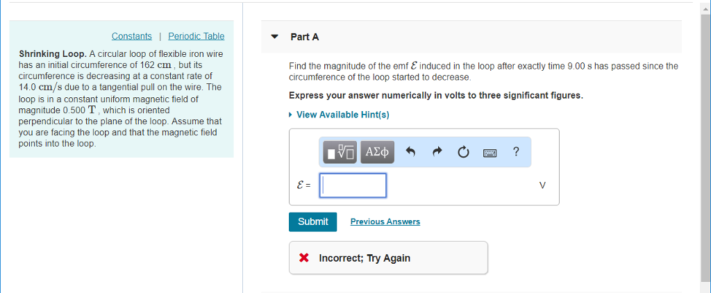 Solved Constants | Periodic Table Part A Shrinking Loop. A | Chegg.com