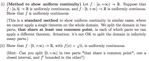 Solved (i) (Method to show uniform continuity) Let f : | Chegg.com