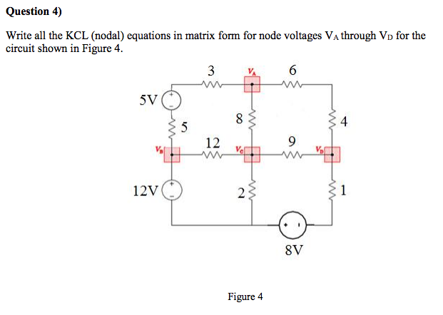 Solved Write all the KCL (nodal) equations in matrix form | Chegg.com