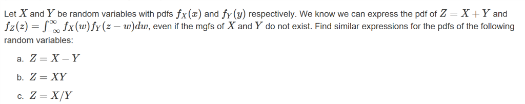 Solved Let X and Y be random variables with pdfs f_X(x) and | Chegg.com