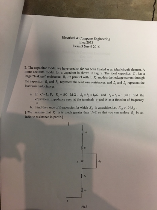 Solved The capacitor model we have used so far has been | Chegg.com