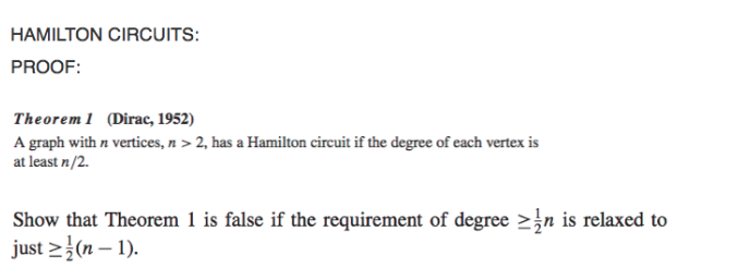 Solved Hamilton Circuits PROOF: Theorem 1 (Dirac. 1952) A | Chegg.com