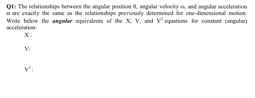 Solved Q1: The relationships between the angular position 0, | Chegg.com