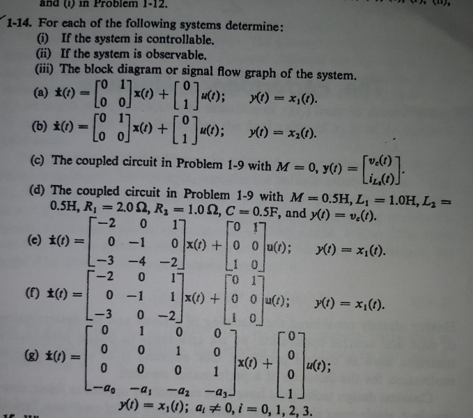 Solved For each of the following systems determine: (i) If | Chegg.com