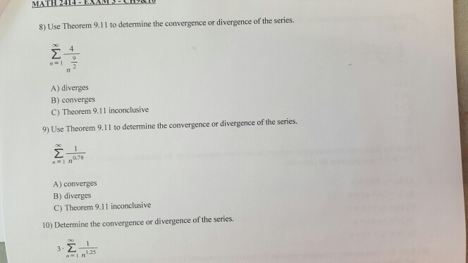Solved 8 Use Theorem 9 11 To Determine The Convergence Or