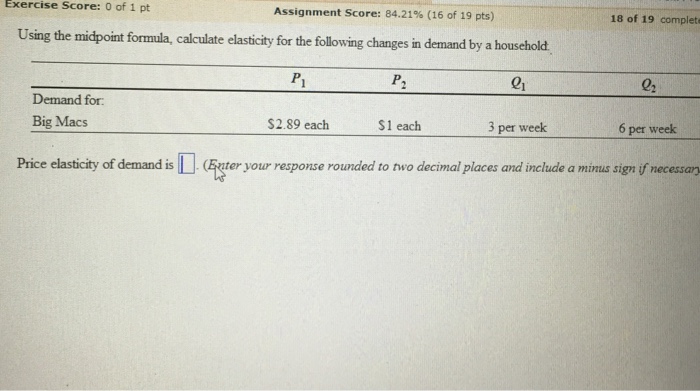 Solved Using the midpoint formula, calculate elasticity for | Chegg.com
