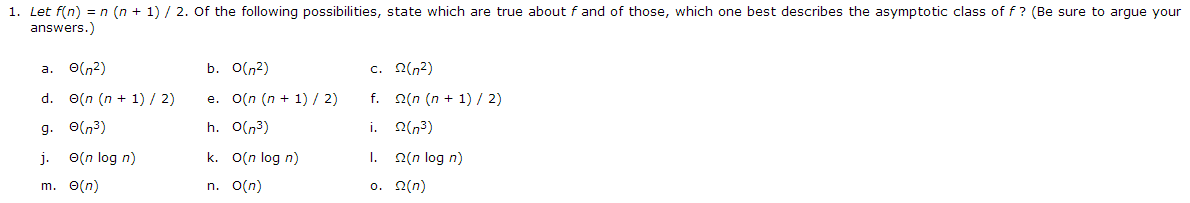 Solved 1. Let f(n) = n (n + 1) / 2. Of the following | Chegg.com