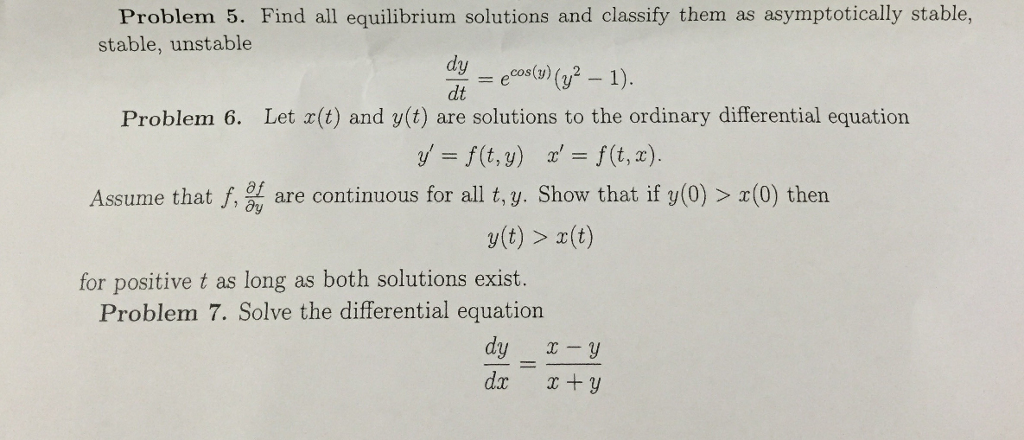 Solved Find all equilibrium solutions and classify them as | Chegg.com