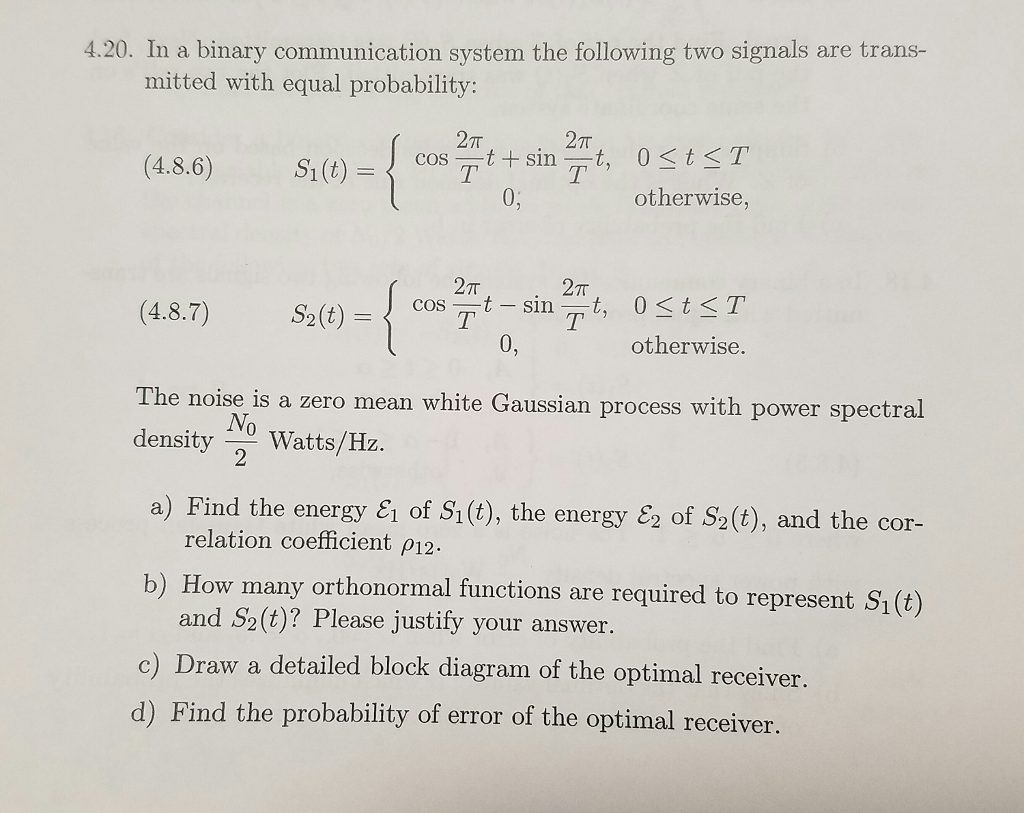 Solved In a binary communication system the following two | Chegg.com