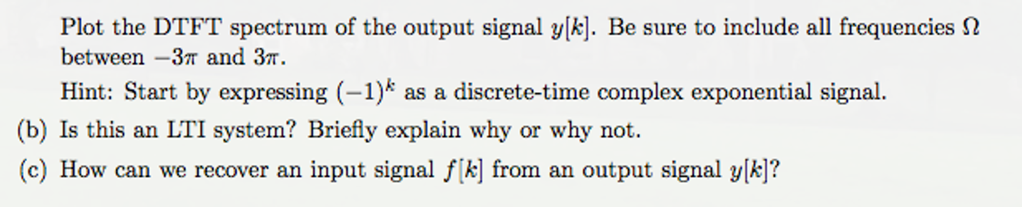 Solved Consider the following system that scrambles a signal | Chegg.com