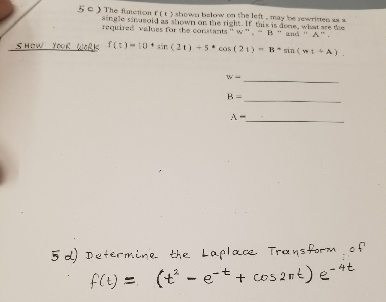 Solved 5 C) The function f (t) shown below on the left, may | Chegg.com