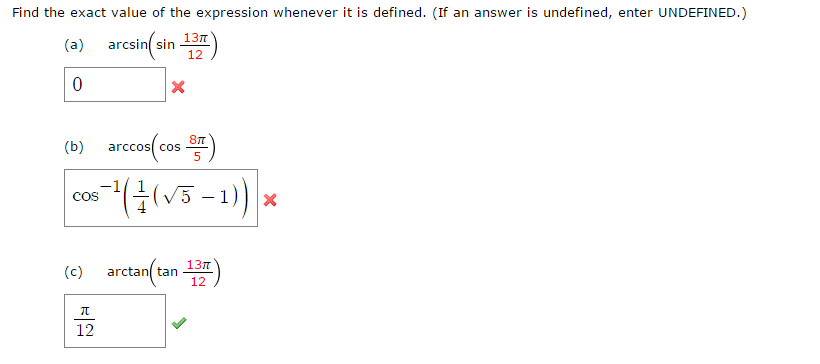 Solved Find the exact value of the expression whenever it is | Chegg.com
