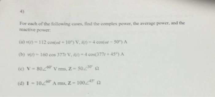 Solved For each of the following cases, find the complex | Chegg.com