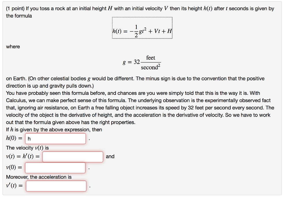 Solved (1 point) If you toss a rock at an initial height H | Chegg.com