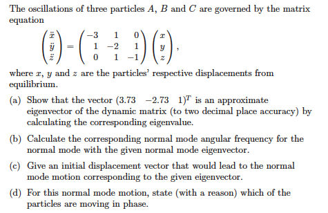 The oscillations of three particles A, B and C are | Chegg.com