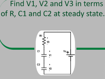 Solved Find V1, V2 and V3 in terms of R, C1 and C2 at | Chegg.com