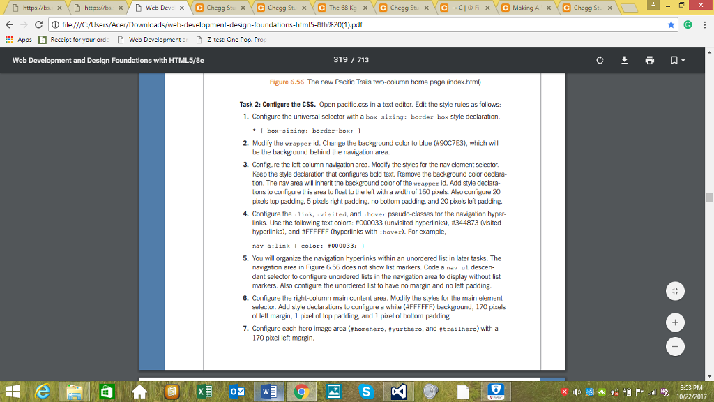 I need help with Chapter 6 assignment: Pacific Trails | Chegg.com I need help with Chapter 6 assignment: Pacific Trails | Chegg.com