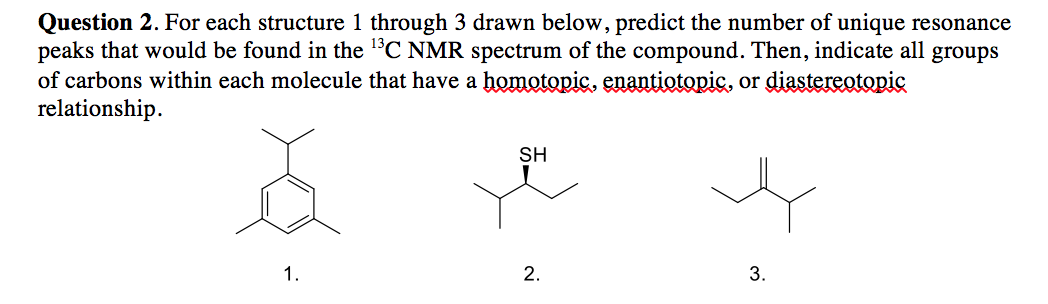 Solved For each structure 1 through 3 drawn below, predict | Chegg.com