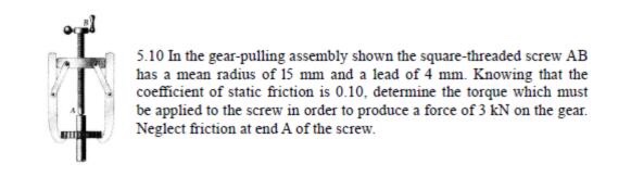 Solved In the gear-pulling assembly shown the | Chegg.com