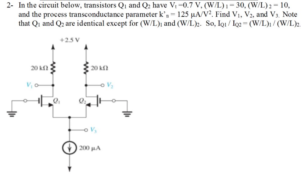 Solved In the circuit below, transistors Q1 and Q2 have | Chegg.com