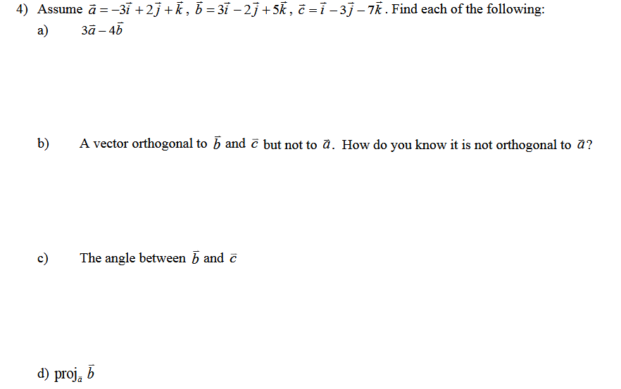 Solved Assume a vector = -3 i vector + 2 j vector + k | Chegg.com