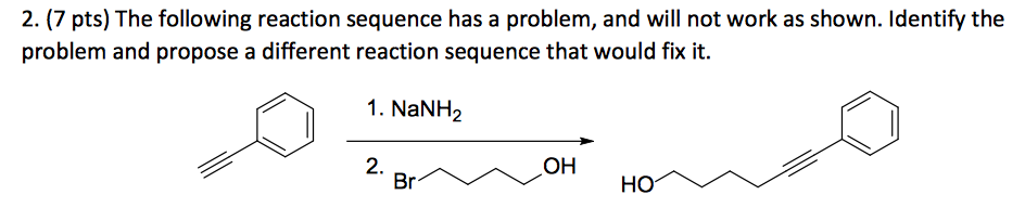 Solved 2. (7 pts) The following reaction sequence has a | Chegg.com