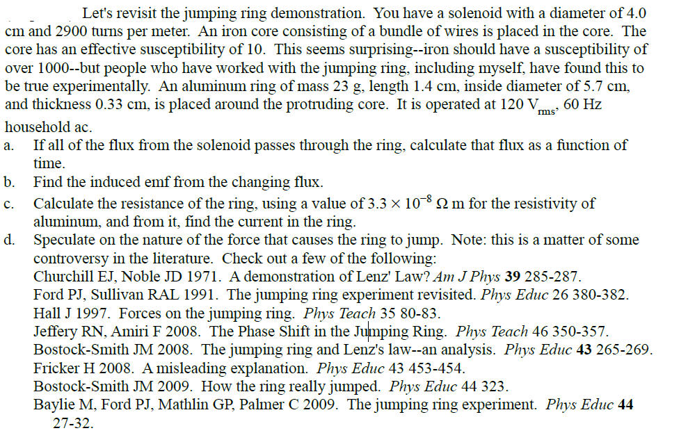 Let's revisit the jumping ring demonstration. You | Chegg.com