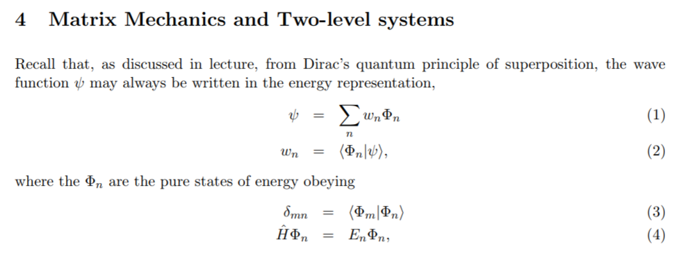 Solved 4 Matrix Mechanics and Two-level systems Recall that, | Chegg.com