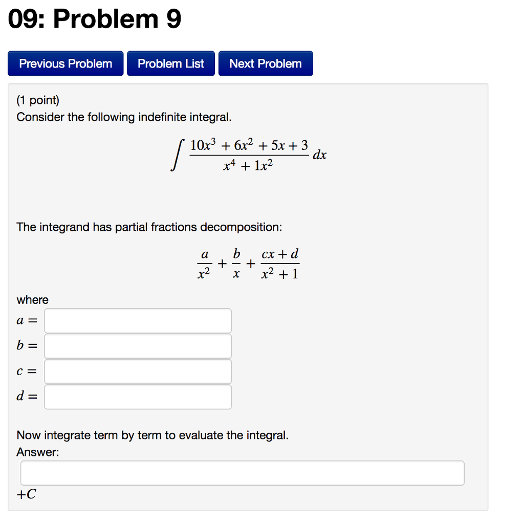 Solved Consider the following indefinite integral. integral | Chegg.com Solved Consider the following indefinite integral. integral | Chegg.com