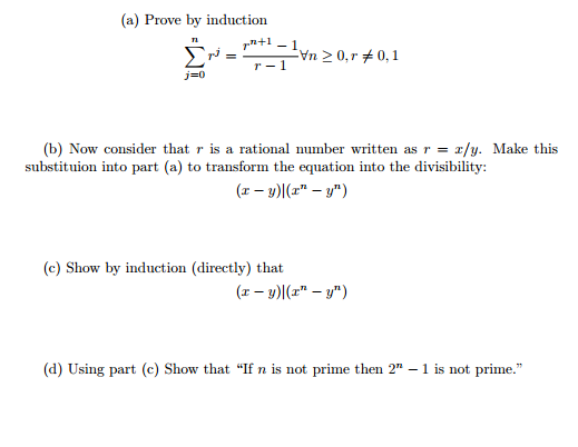 Solved Prove by induction summation_j = 0^b r^j = r^n+1 - | Chegg.com