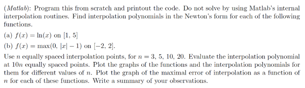 (Matlab): Program this from scratch and printout the | Chegg.com