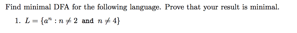 Solved Find minimal DFA for the following language. Prove | Chegg.com