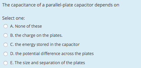 Solved The capacitance of a parallel-plate capacitor depends | Chegg.com