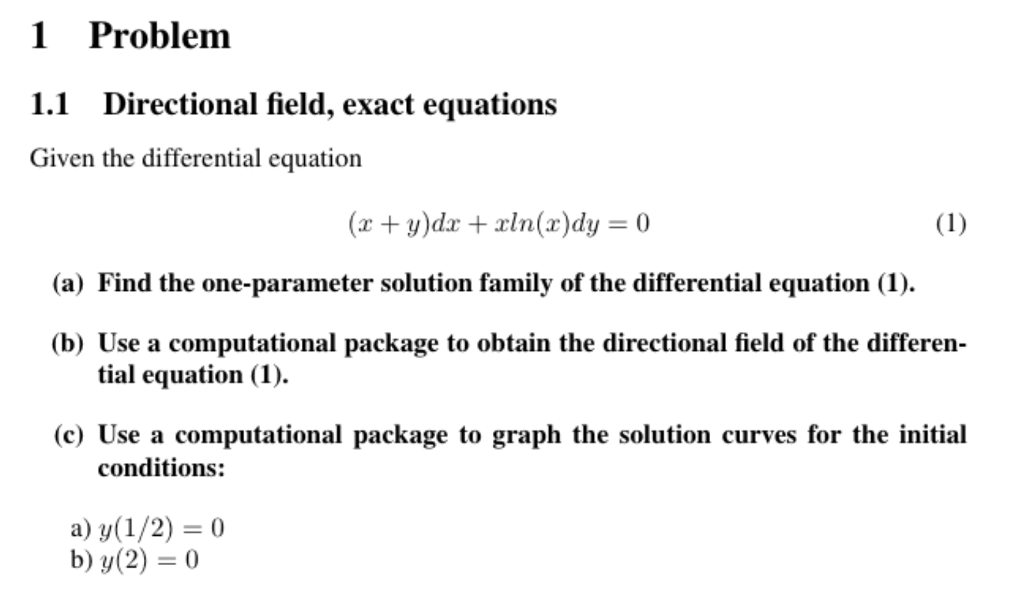 Solved 1 Problem 1 1 Directional Field Exact Equations