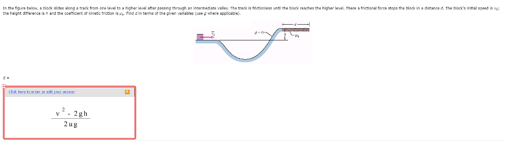 Solved In the figure below, a block slides along a track | Chegg.com