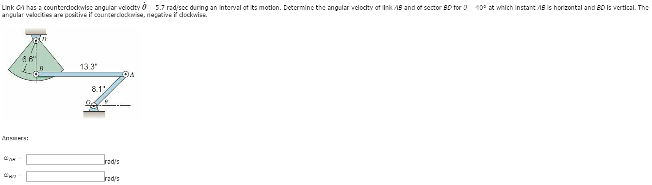 Solved Link OA has a counterclockwise angular velocity = | Chegg.com