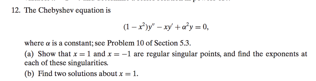 Solved 12. The Chebyshev equation is where α is a constant; | Chegg.com