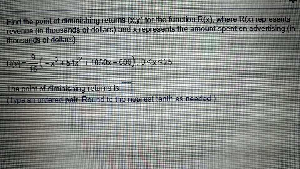 Solved Find the point of diminishing returns (x,y) for the | Chegg.com
