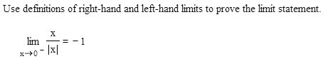 Solved How to apply right-hand and left-hand limits to prove | Chegg.com