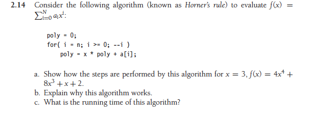 Solved Consider the following algorithm (known as Horner's | Chegg.com